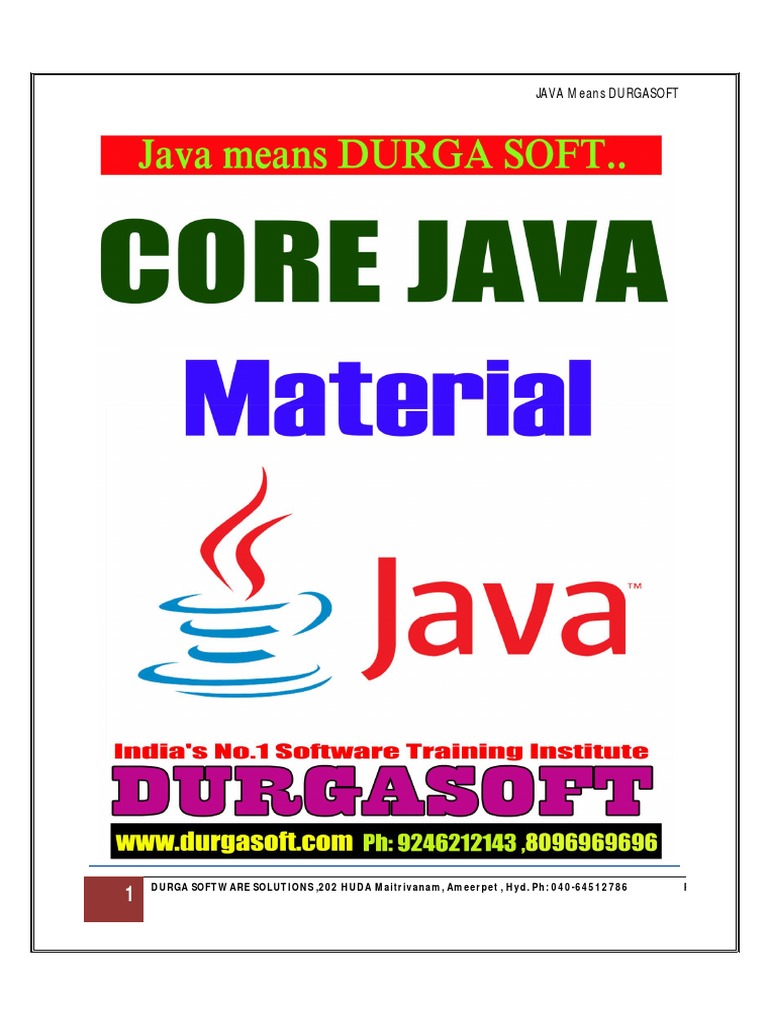 Java Means Durgasoft: DURGA SOFTWARE SOLUTIONS, 202 HUDA Maitrivanam, Ameerpet, Hyd. PH: 040 ...