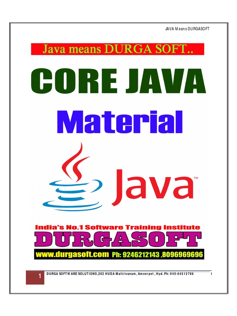 Java Means Durgasoft: DURGA SOFTWARE SOLUTIONS, 202 HUDA Maitrivanam, Ameerpet, Hyd. PH: 040 ...