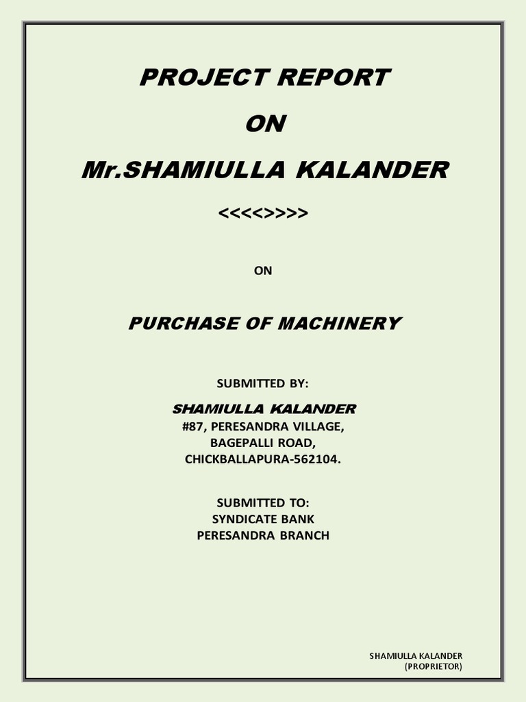 Project Report ON MR - Shamiulla Kalander: Purchase of Machinery | PDF ...