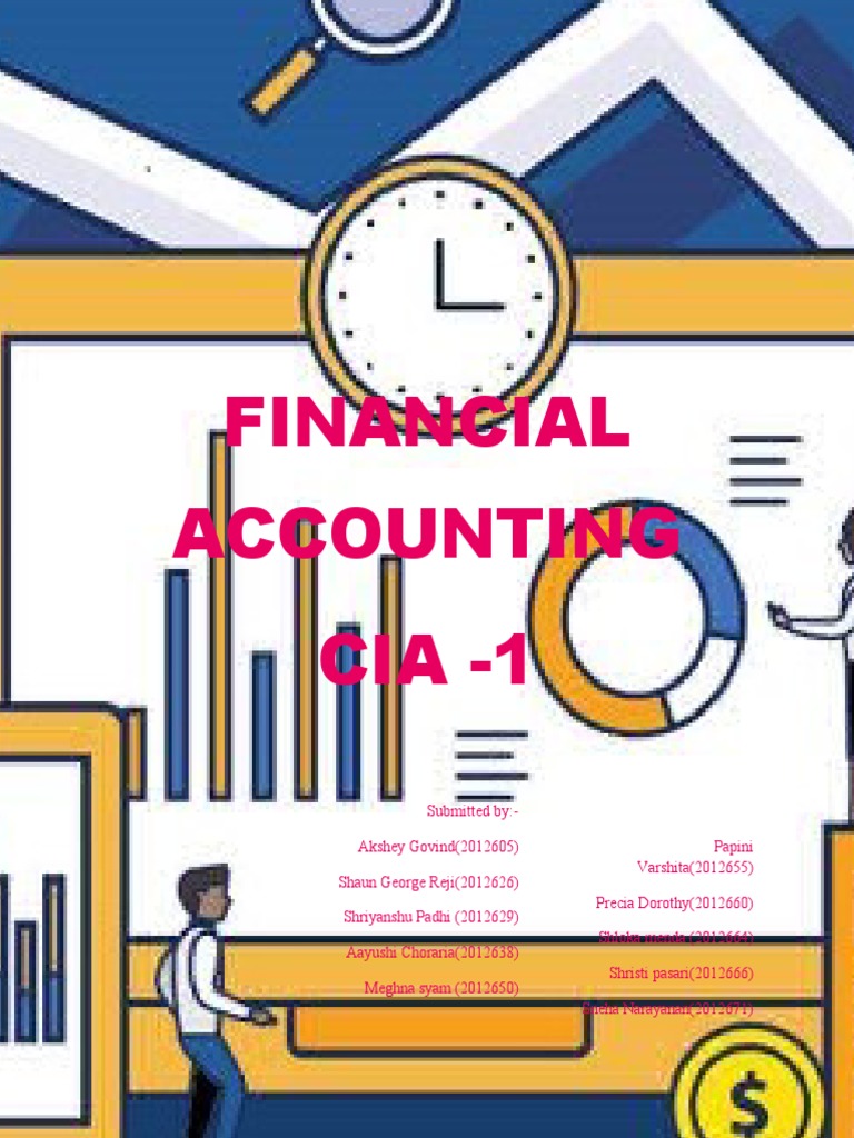 Financial Accounting CIA - 1 | PDF | Business | Economies