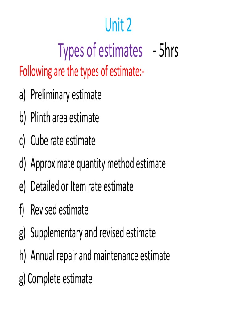 Unit 2 - TYPES OF ESTIMATE | PDF | Water Supply | Cost