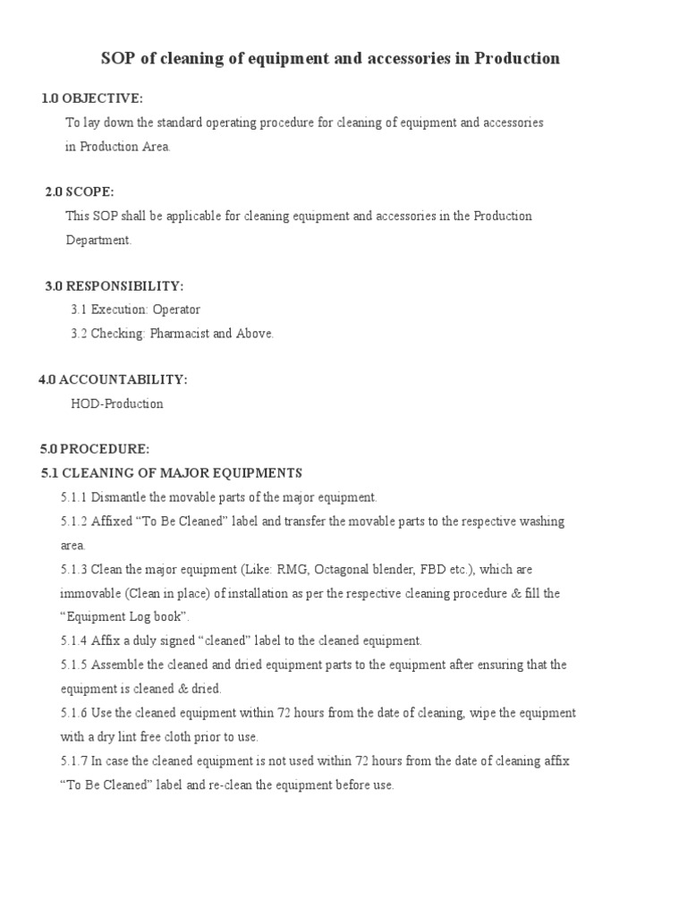 SOP of Cleaning of Equipment and Accessories in Production: 1.0 ...