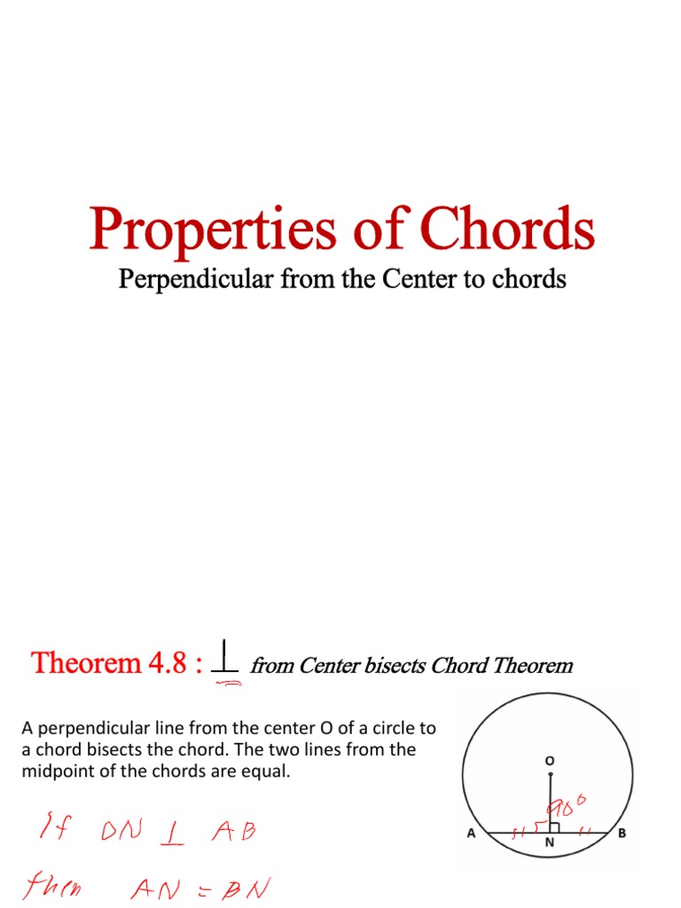 Properties of Chords: Perpendicular From The Center To Chords | PDF ...