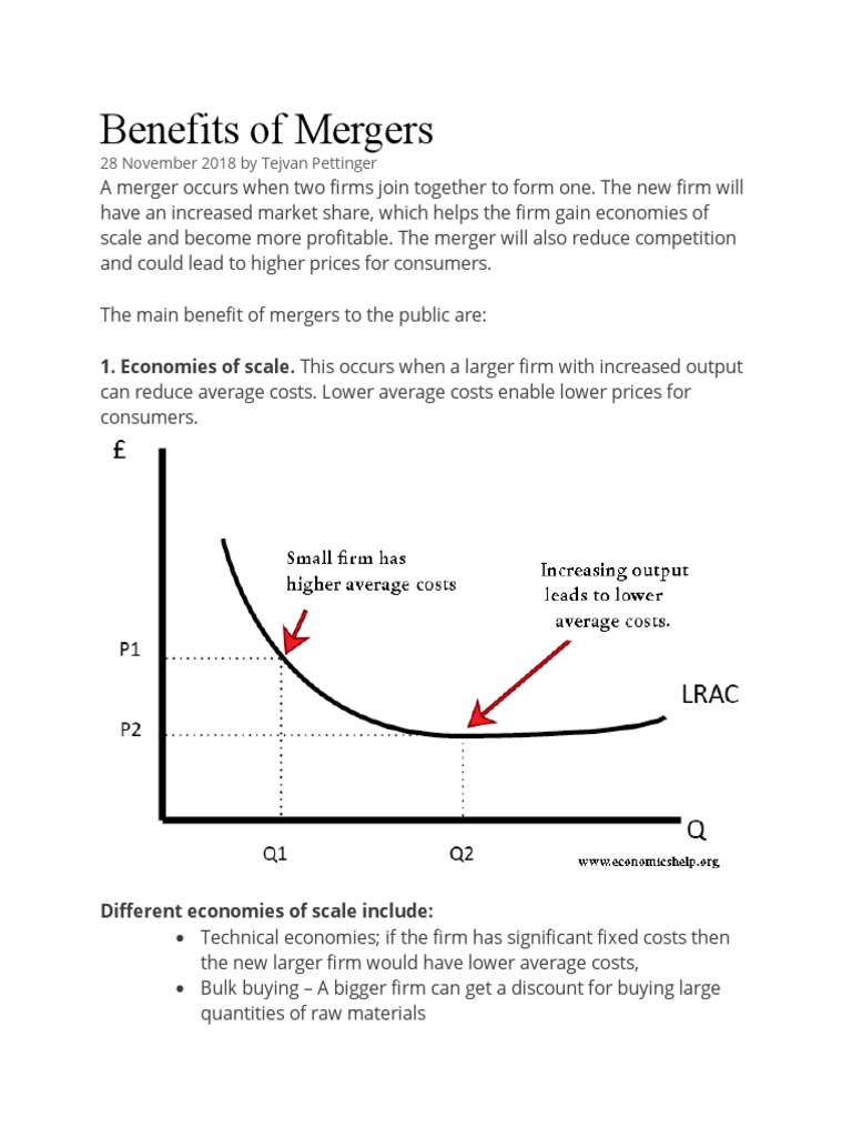 Benefits of Mergers: 1. Economies of Scale. This Occurs When A Larger ...