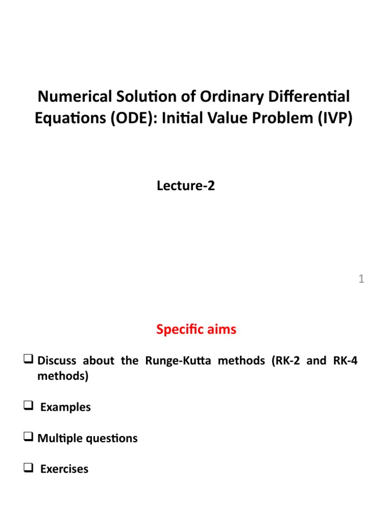 Numerical Solution of Ordinary Differential Equations (ODE) : Initial ...