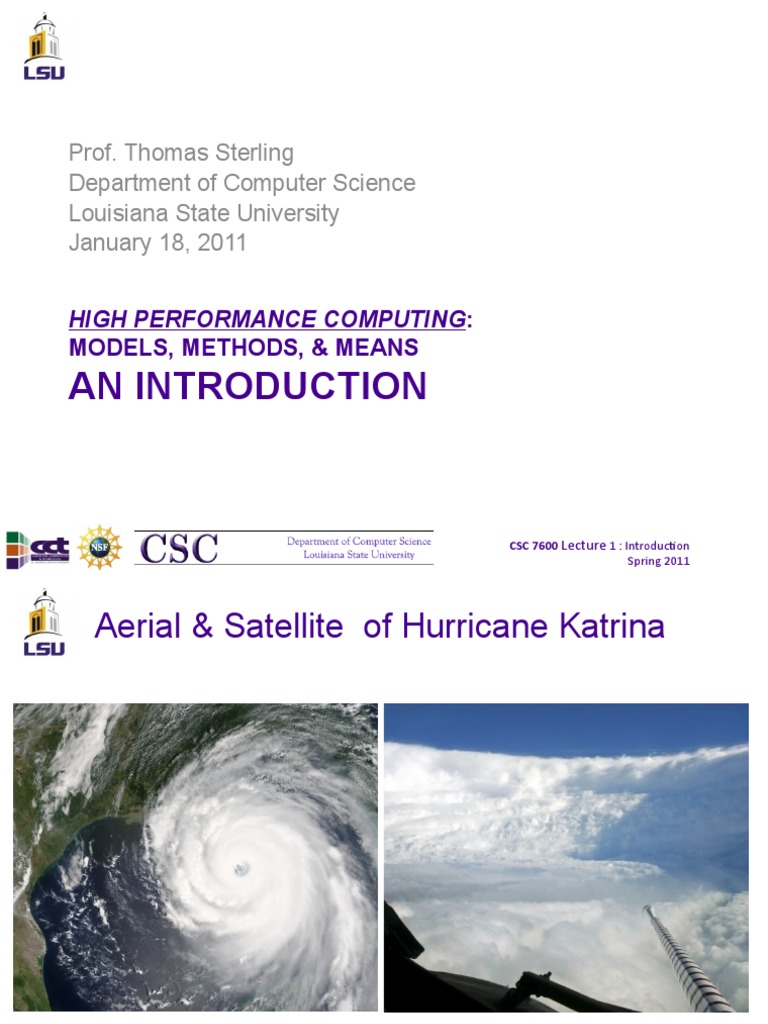 An Introduction: Prof. Thomas Sterling Department of Computer Science ...