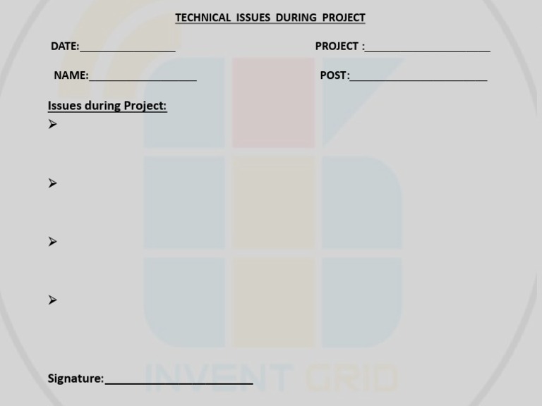 TECHNICAL ISSUES DURING PROJECT (Powerpoint) | PDF