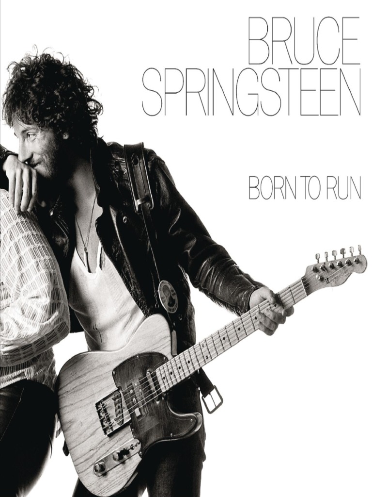 Bruce Springsteen - Born To Run - 30th Anniversary Edition | PDF
