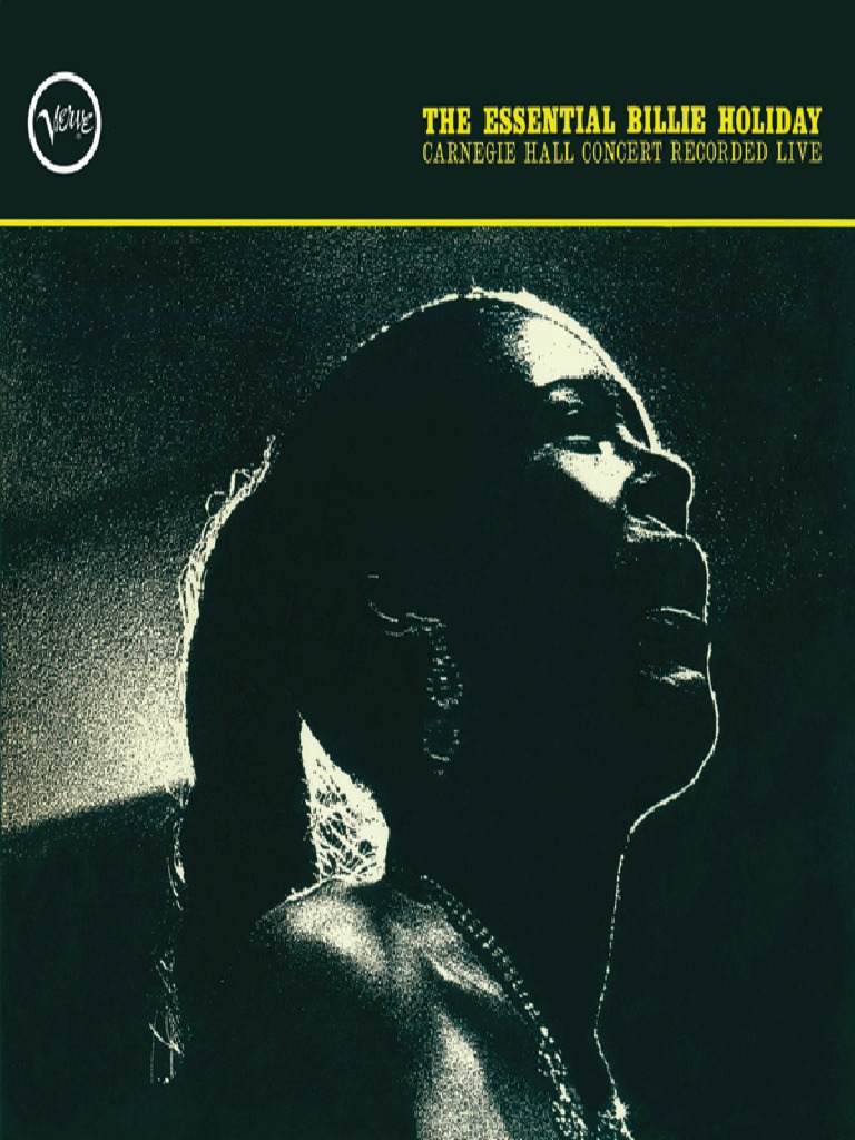 Billie Holiday - The Essential Billie Holiday - Carnegie Hall Concert ...