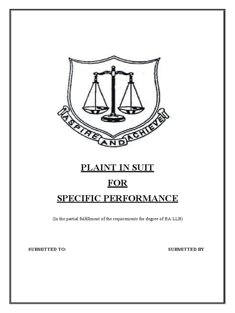 Plaint in Suit FOR Specific Performance: (In The Partial Fulfillment of ...