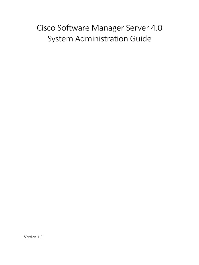 Cisco Software Manager Server 4.0 Administration Guide | PDF | Proxy ...