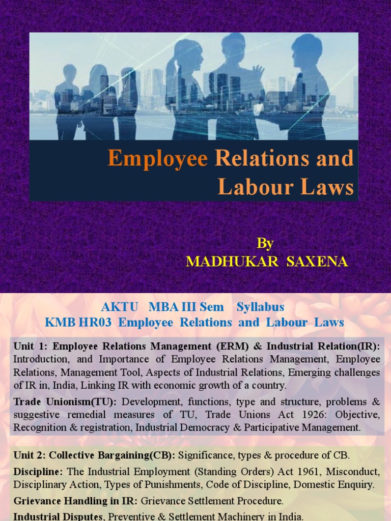 Employee Relations & Labour Laws Overview | PDF | Industrial Relations ...