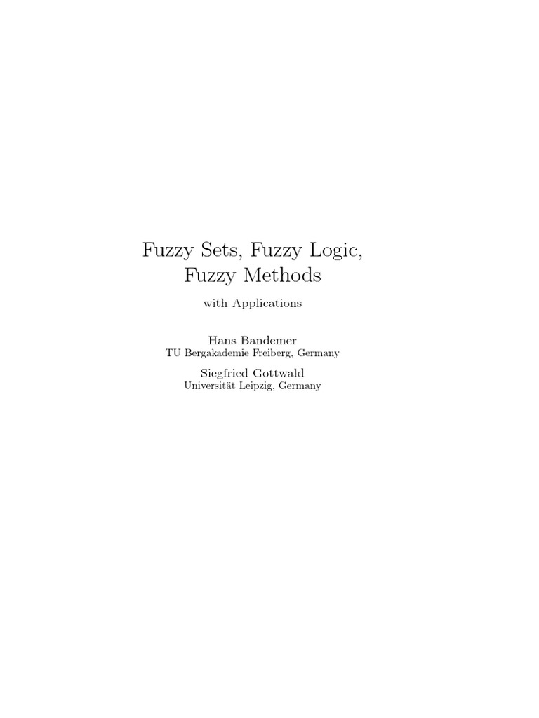 Fuzzy Sets, Fuzzy Logic | PDF | Fuzzy Logic | Logic