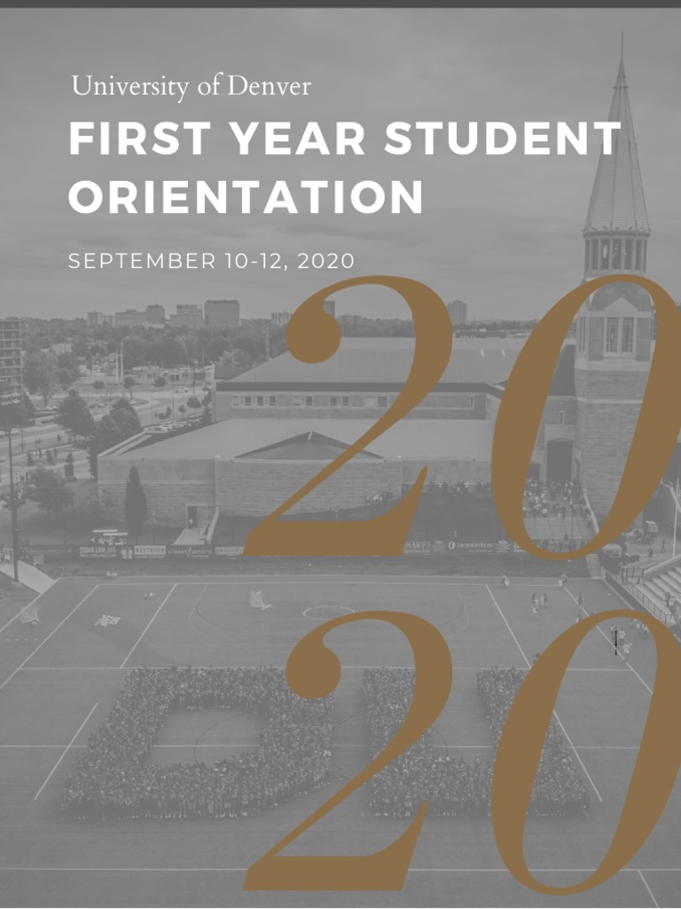 First Year Student Orientation: University of Denver | PDF