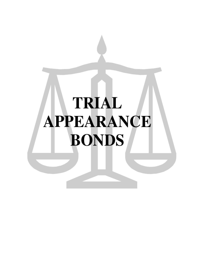 06-Trial Appearance Bonds | PDF | Law