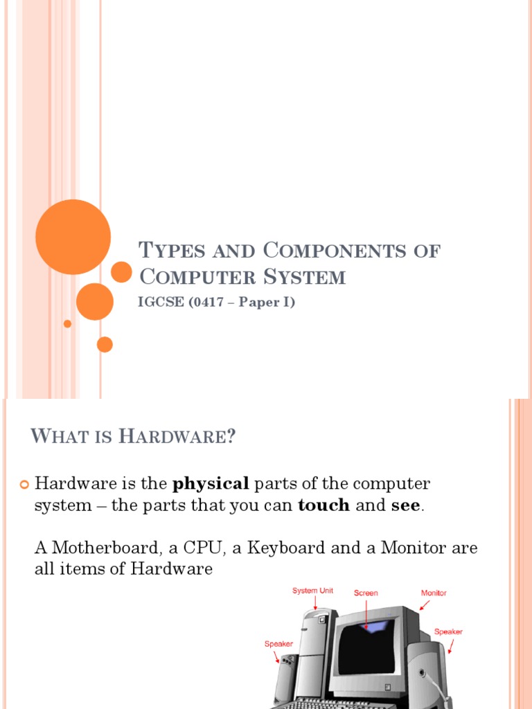 Types and Components of Computer System | PDF | Computer Data Storage | Graphical User Interfaces