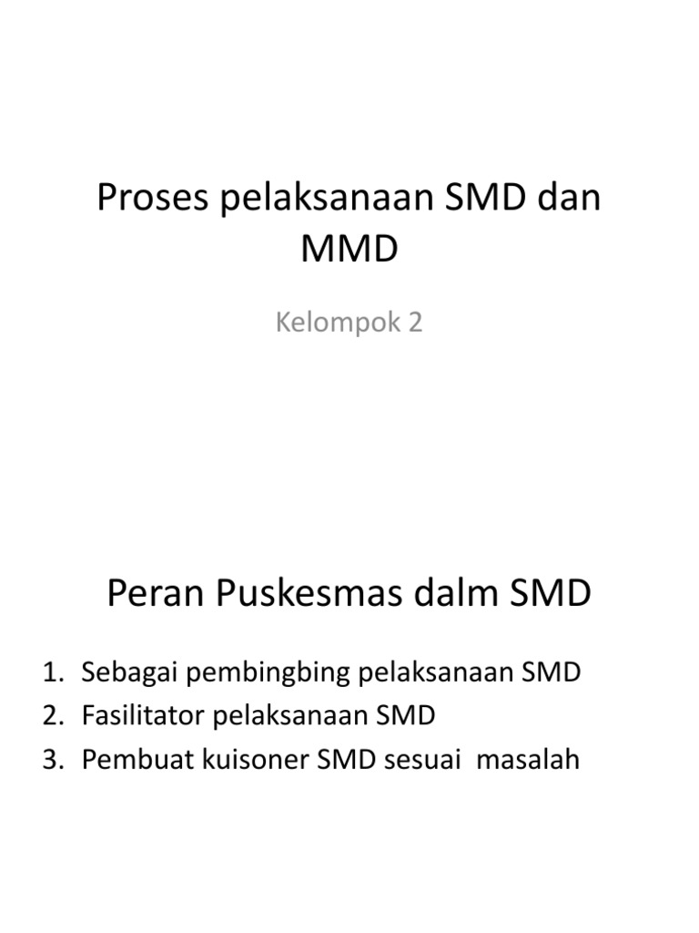 Proses Pelaksanaan SMD Dan MMD | PDF