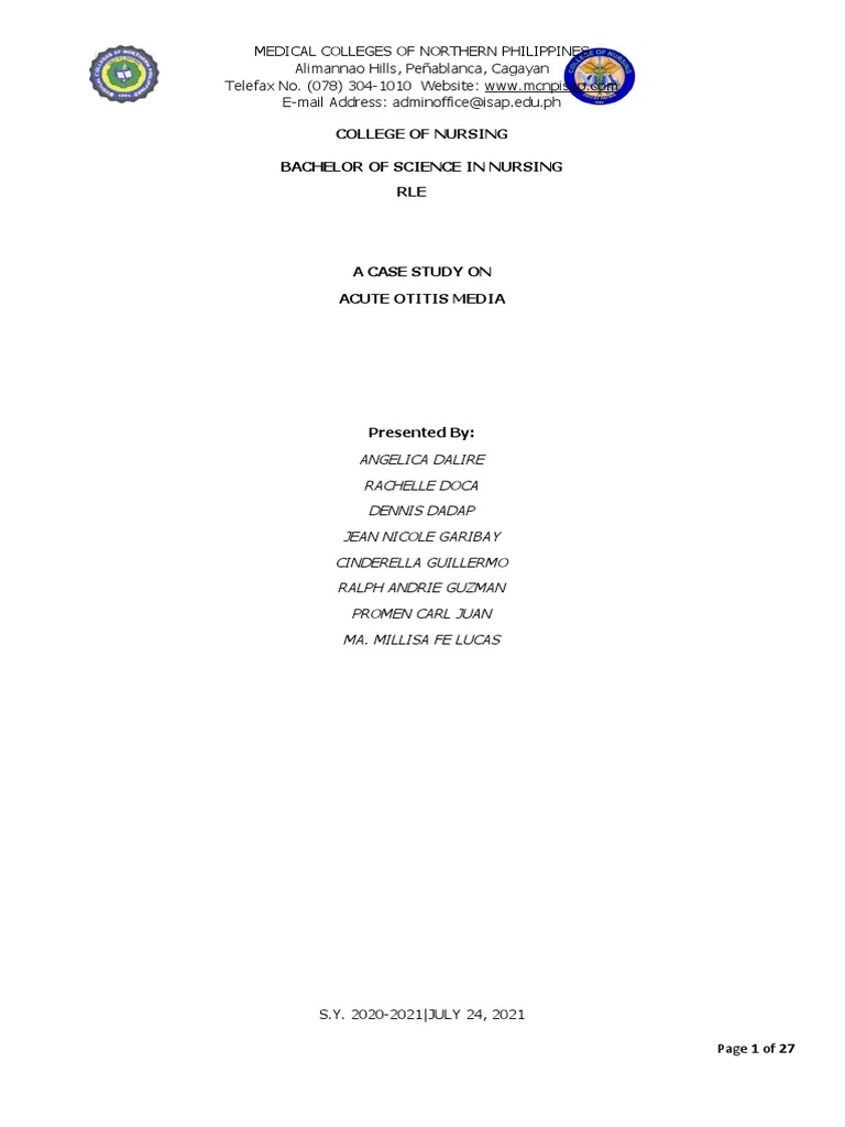 Case Study On Otitis Media. Group 2 BSN2A MCNP, Penablanca, Cagayan ...