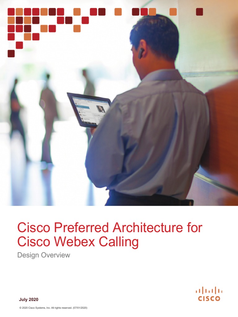 Cisco Preferred Architecture For Cisco Webex Calling: Design Overview ...