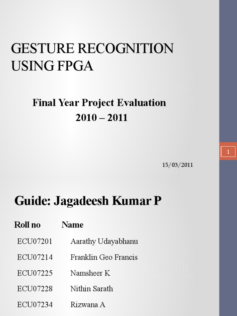 Gesture Recognition Using Fpga Final Pdf Video Electronic