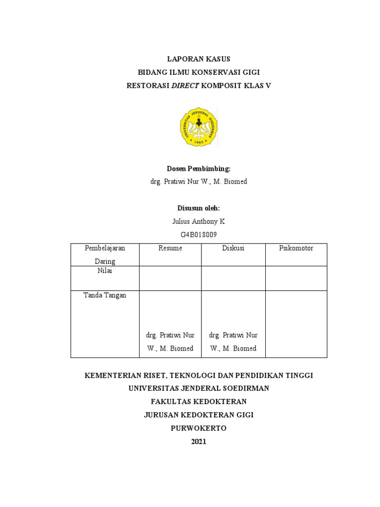 Resume Laporan Kasus Restorasi Komposit Kelas V - Julius AK - G4B018009 | PDF | Sains & Matematika
