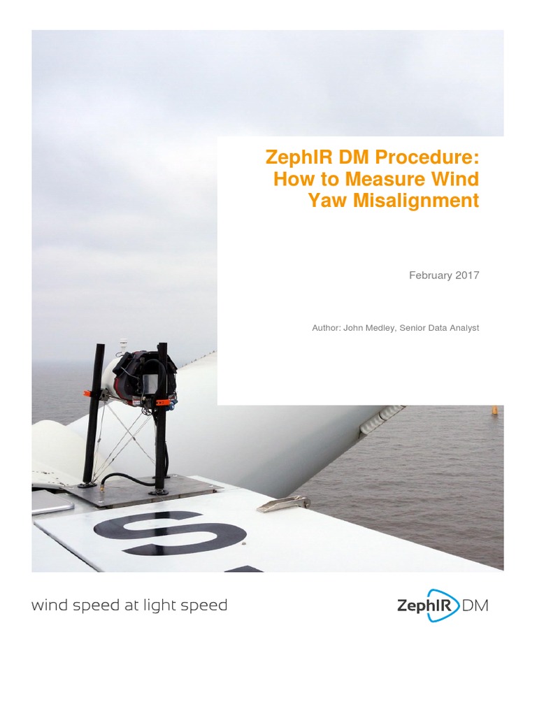 Zephir DM Procedure: How To Measure Wind Yaw Misalignment: February 2017 | PDF | Turbine | Lidar