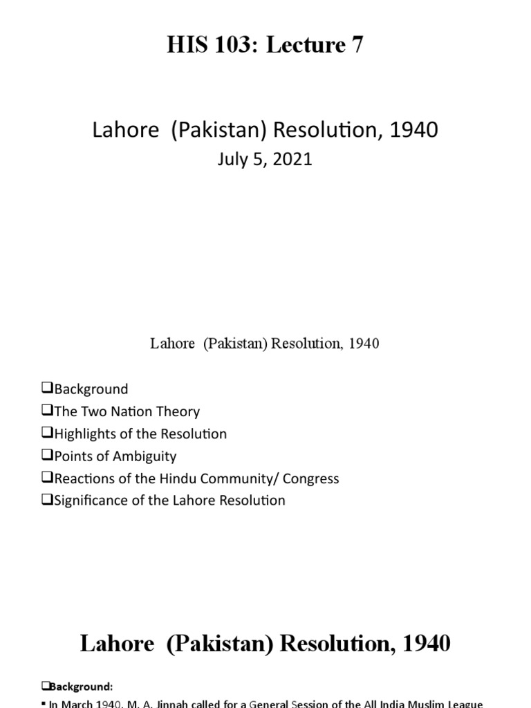 HIS103, L-7, Lahore Resolution (1940) | PDF | All India Muslim League ...
