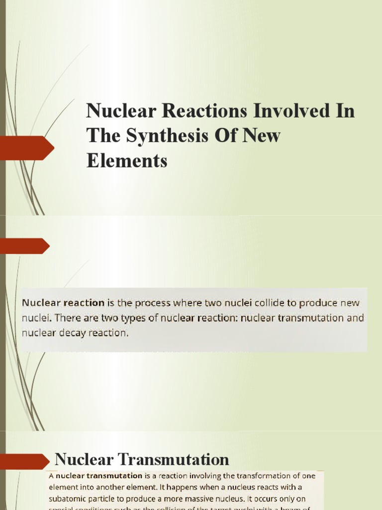 Nuclear Reactions Involved in The Synthesis of New Elements | PDF