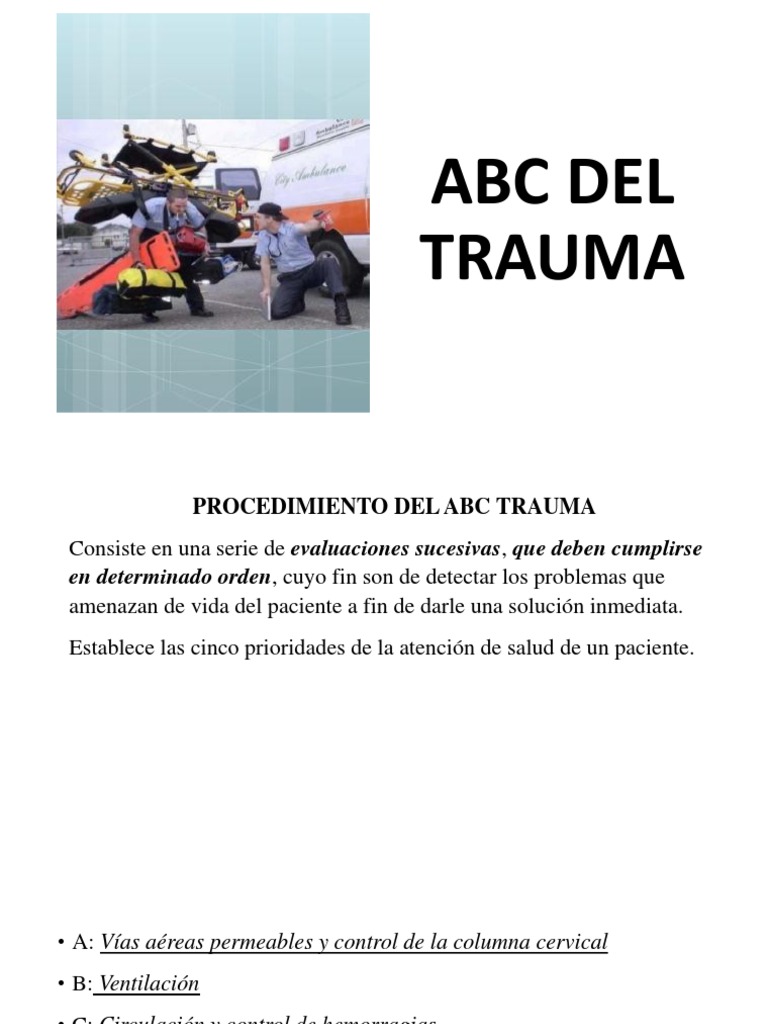 ABC del Trauma: Evaluación y Manejo | PDF | Reanimación cardiopulmonar ...