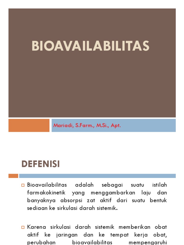 1 Bioavailabilitas Biofarmasi Pertemuan1 | PDF