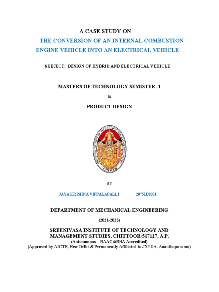 A Case Study On The Conversion of An Internal Combustion Engine Vehicle ...