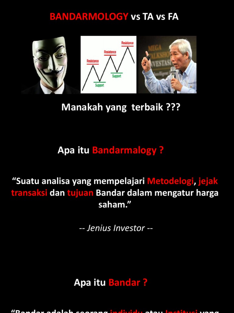 Bandarmology Vs TA Vs FA Mana Yang Lebih Bagus | PDF