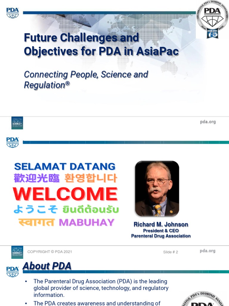 Future Challenges and Objectives For Pda in Asiapac: Connecting People ...