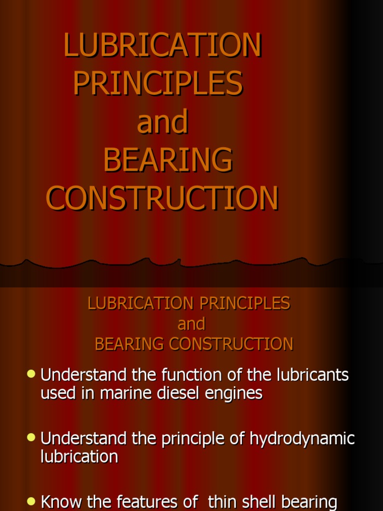M4 LUBRICATION PRINCIPLES and BEARING CONSTRUCTIONS | PDF | Lubricant ...