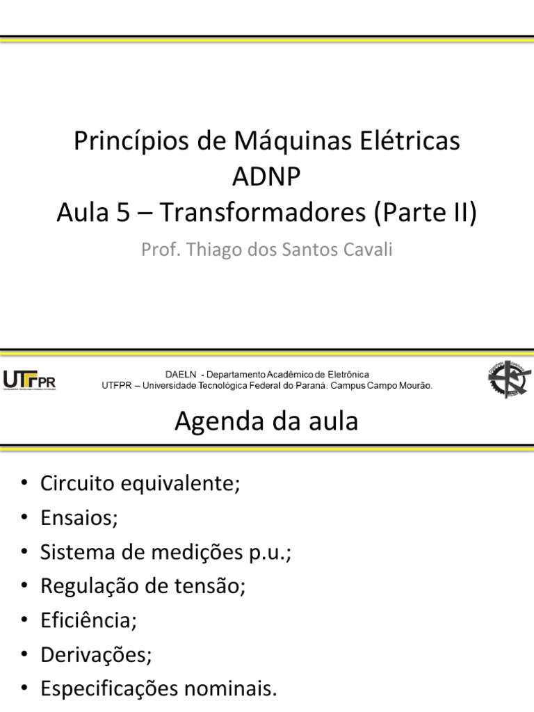 (ADNP) Aula 5 - Transformadores (II) | PDF | Transformador | Rede elétrica