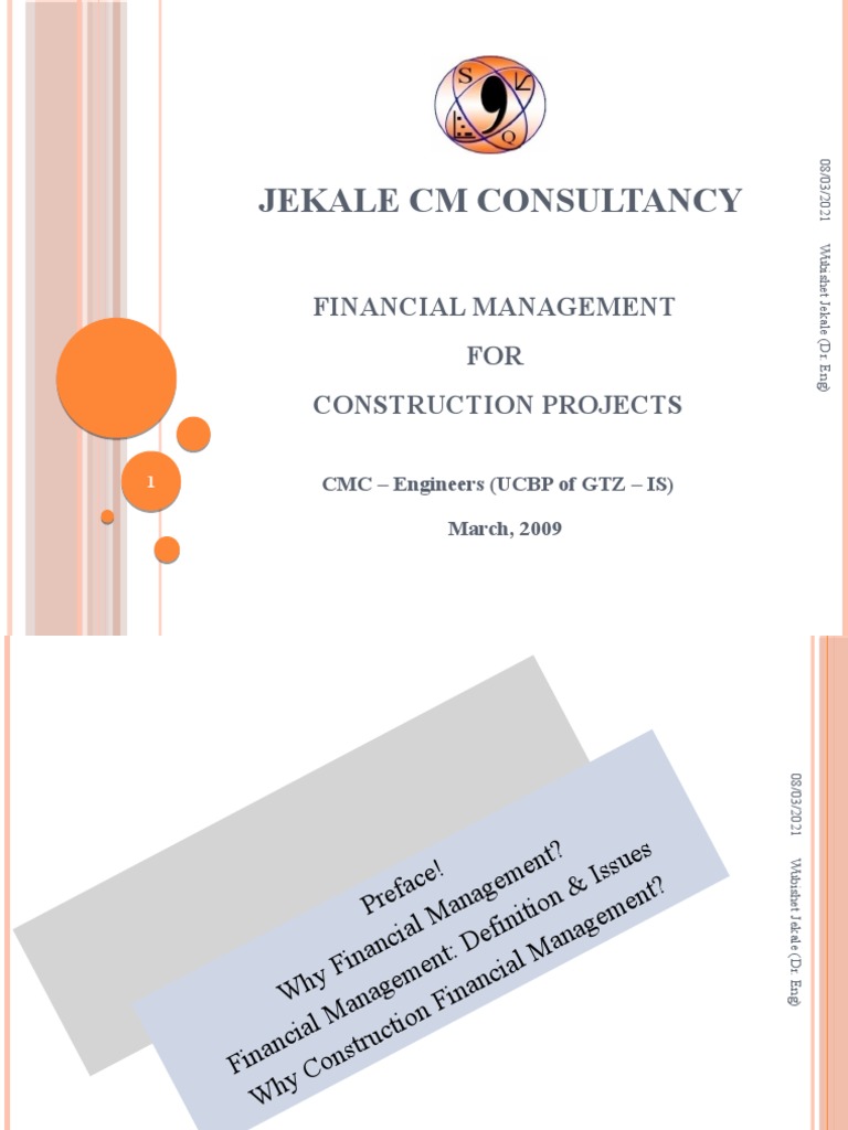 Jekale CM Consultancy: Financial Management FOR Construction Projects ...