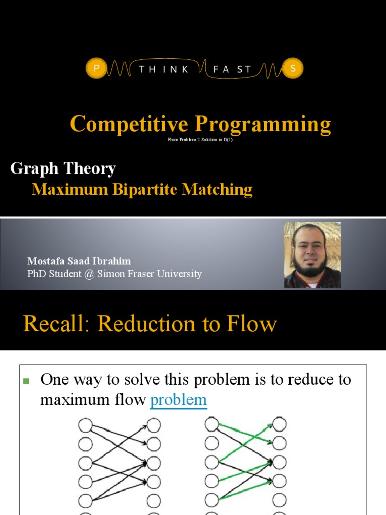 Competitive Programming: Maximum Bipartite Matching | PDF | Discrete Mathematics | Mathematics