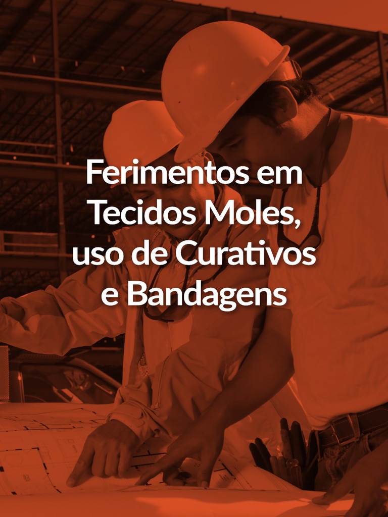 Ferimentos em Tecidos Moles e Curativos | PDF | Músculo | Traumatismo ...