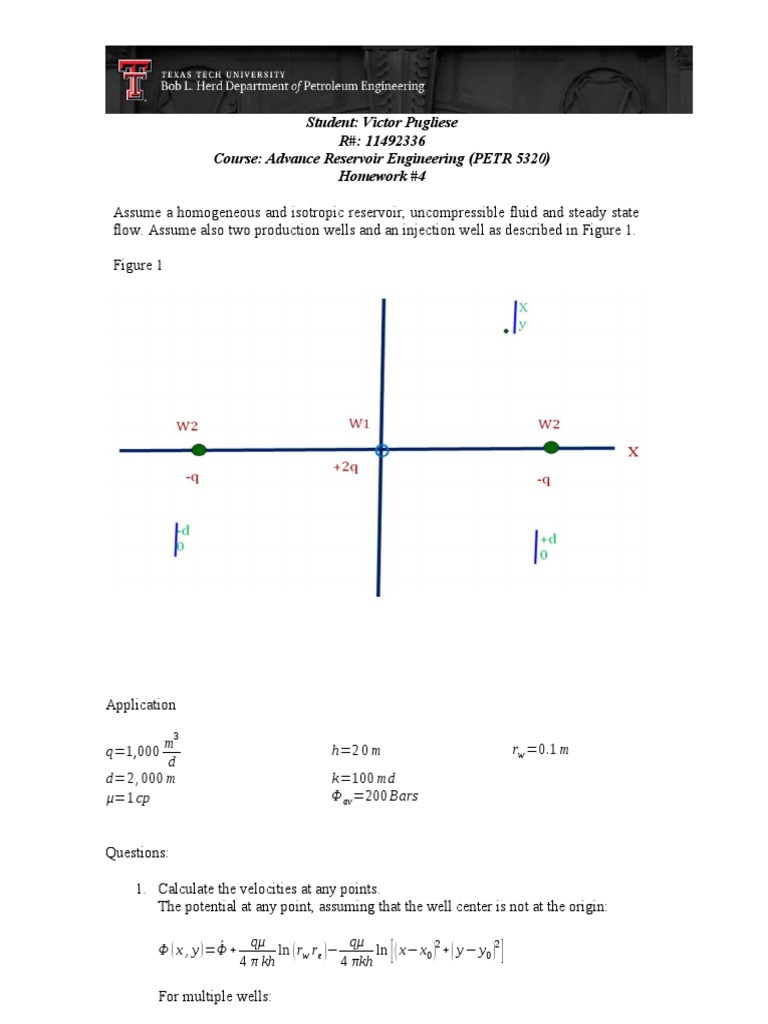Student: Victor Pugliese R#: 11492336 Course: Advance Reservoir Engineering (PETR 5320) Homework ...