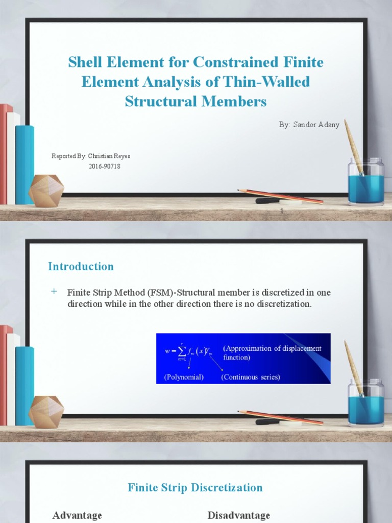 Shell Element For Constrained Finite Element Analysis of Thin-Walled ...