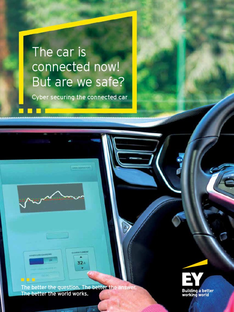 The Car Is Connected Now! But Are We Safe? | PDF | Car | Computer Security