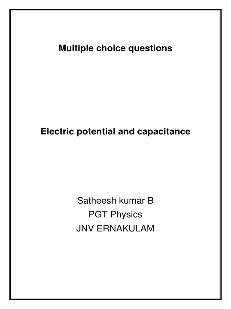 MCQs on Electric Potential & Capacitance | PDF | Capacitance | Capacitor