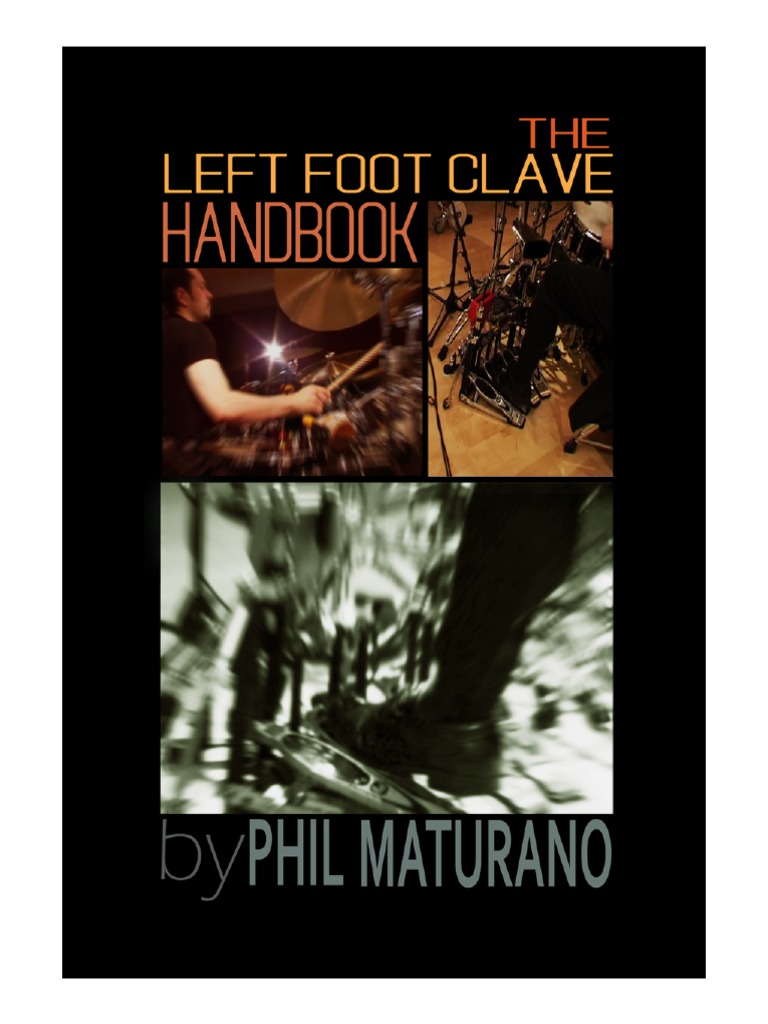 The Left Foot Clave Handbook (Afro Cuban Phrasing Studies) | PDF | Drum ...