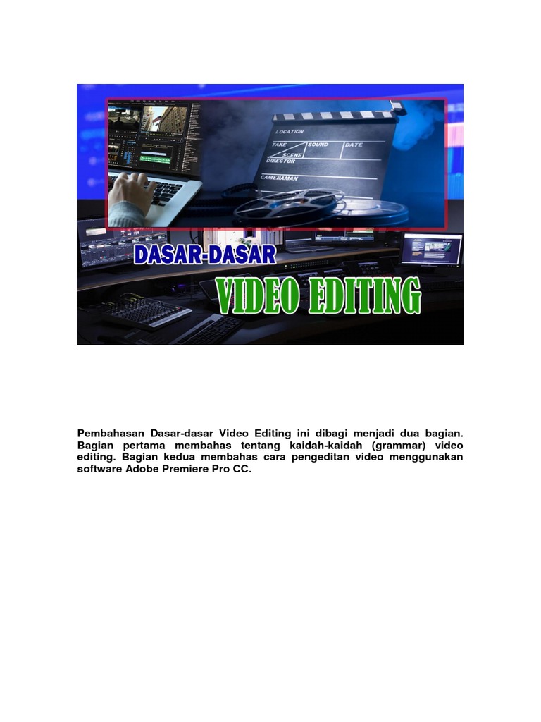 Dasar-dasar Video Editing dan Prinsipnya | PDF | Seni | Teknologi ...