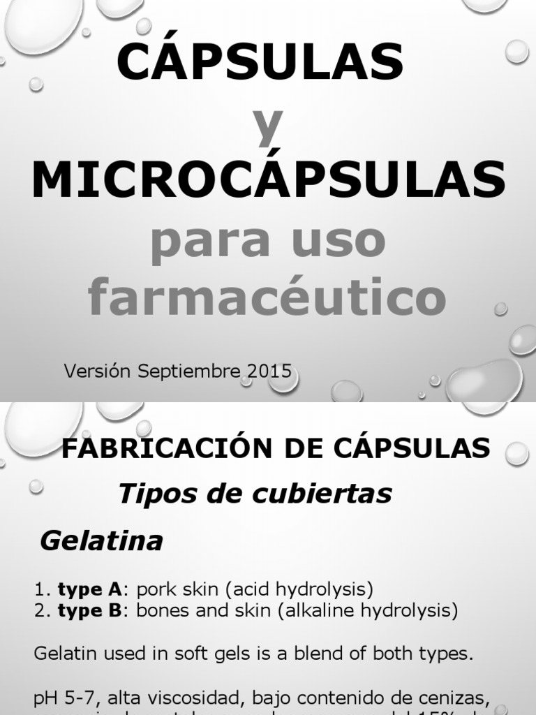 Fabricación y tipos de cápsulas y microcápsulas farmacéuticas | PDF ...