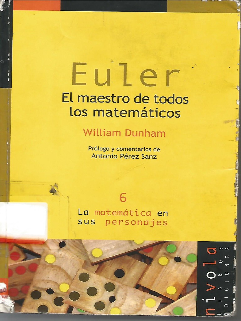 Euler. El Maestro de Todos Los Matematicos PDF | PDF