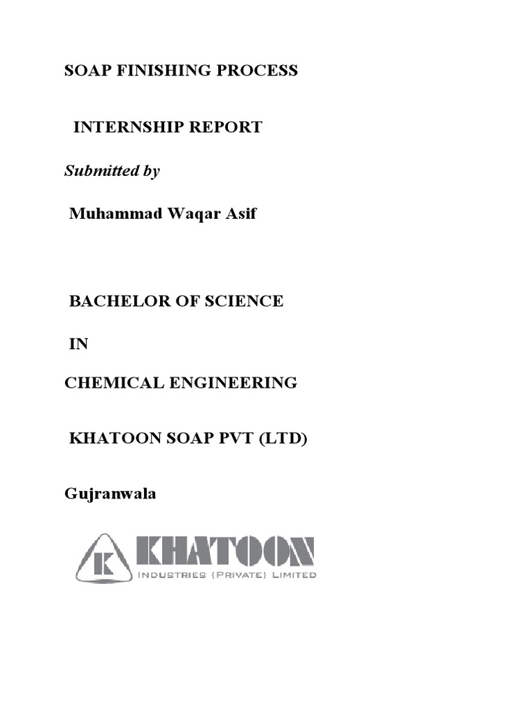 Soap Internship Report | PDF | Extrusion | Soap