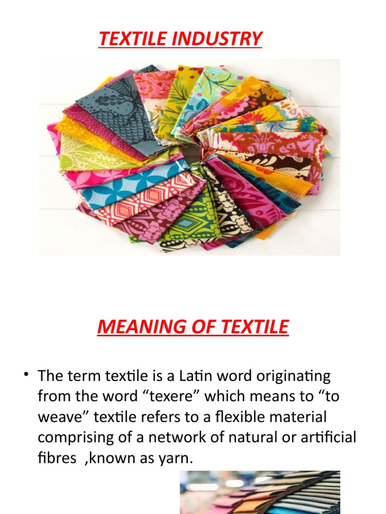 PRESENTATION On TEXTILES | PDF