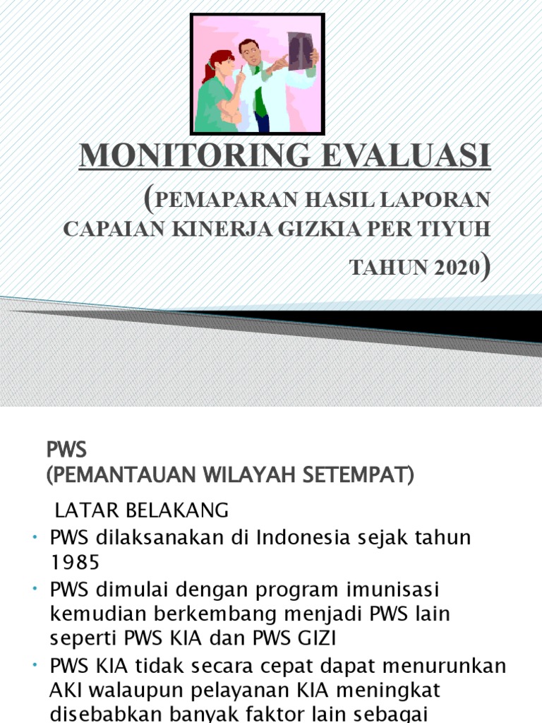 Monitoring Evaluasi : Pemaparan Hasil Laporan Capaian Kinerja Gizkia Per Tiyuh TAHUN 2020 | PDF
