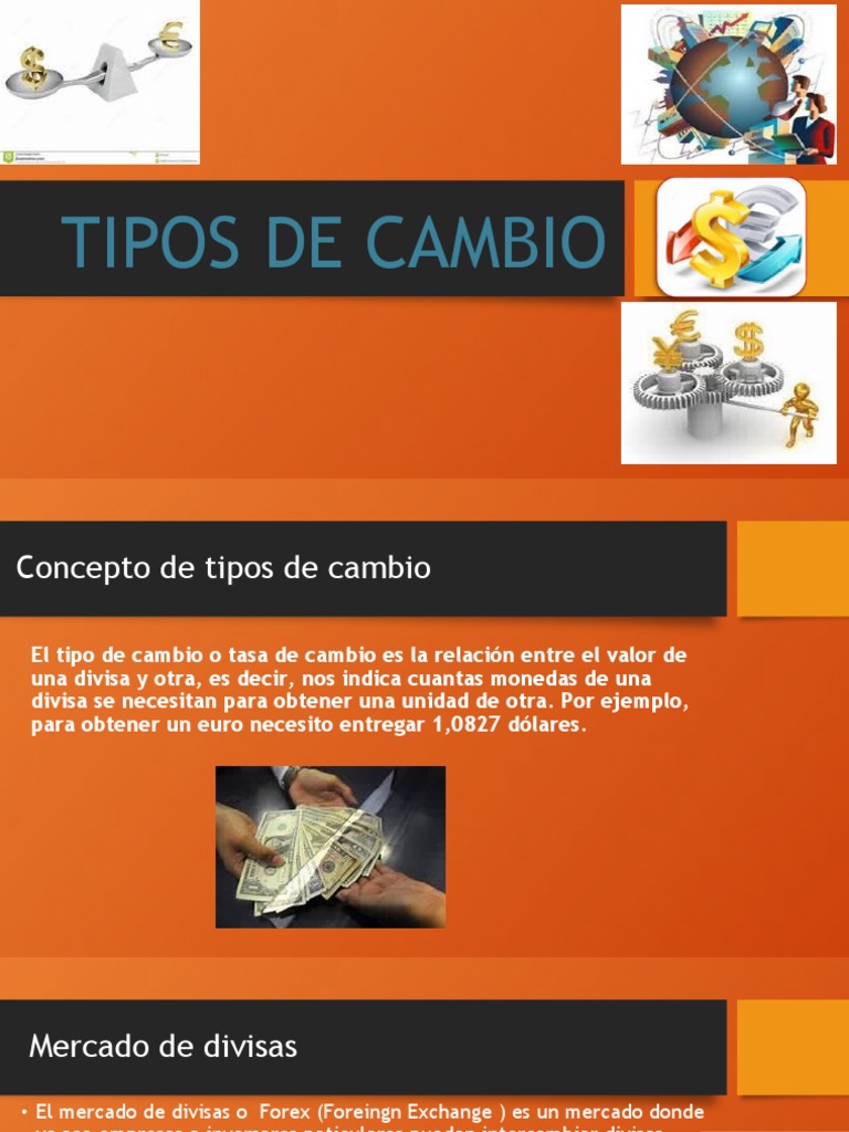 Tipos de Cambio Oficail Diapositivas | PDF | Tipo de cambio | Mercado de divisas